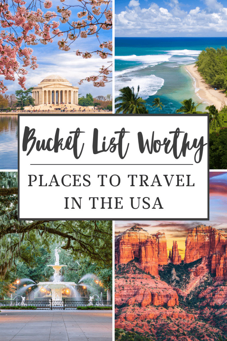 47 Bucket List Worthy Places to Travel in the US - Rachel's Crafted Life